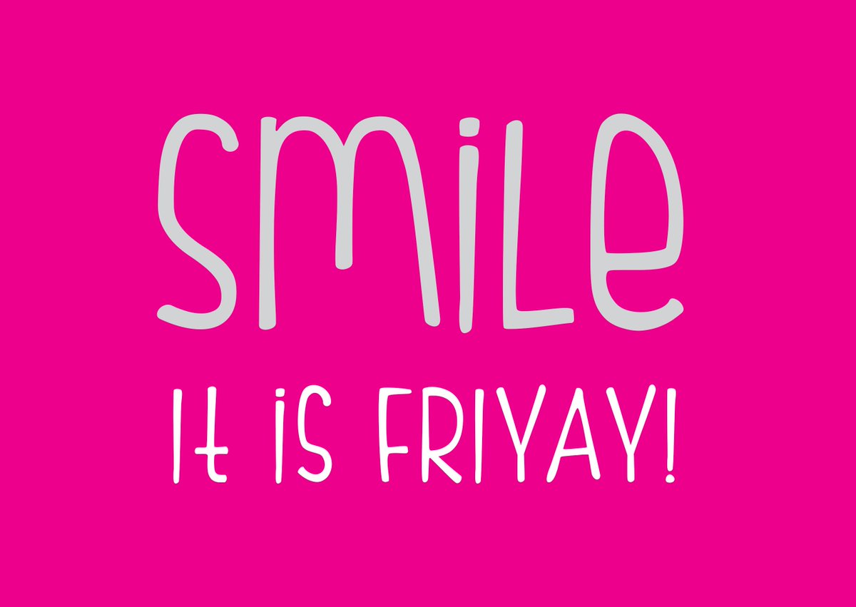 Happy Friday…..